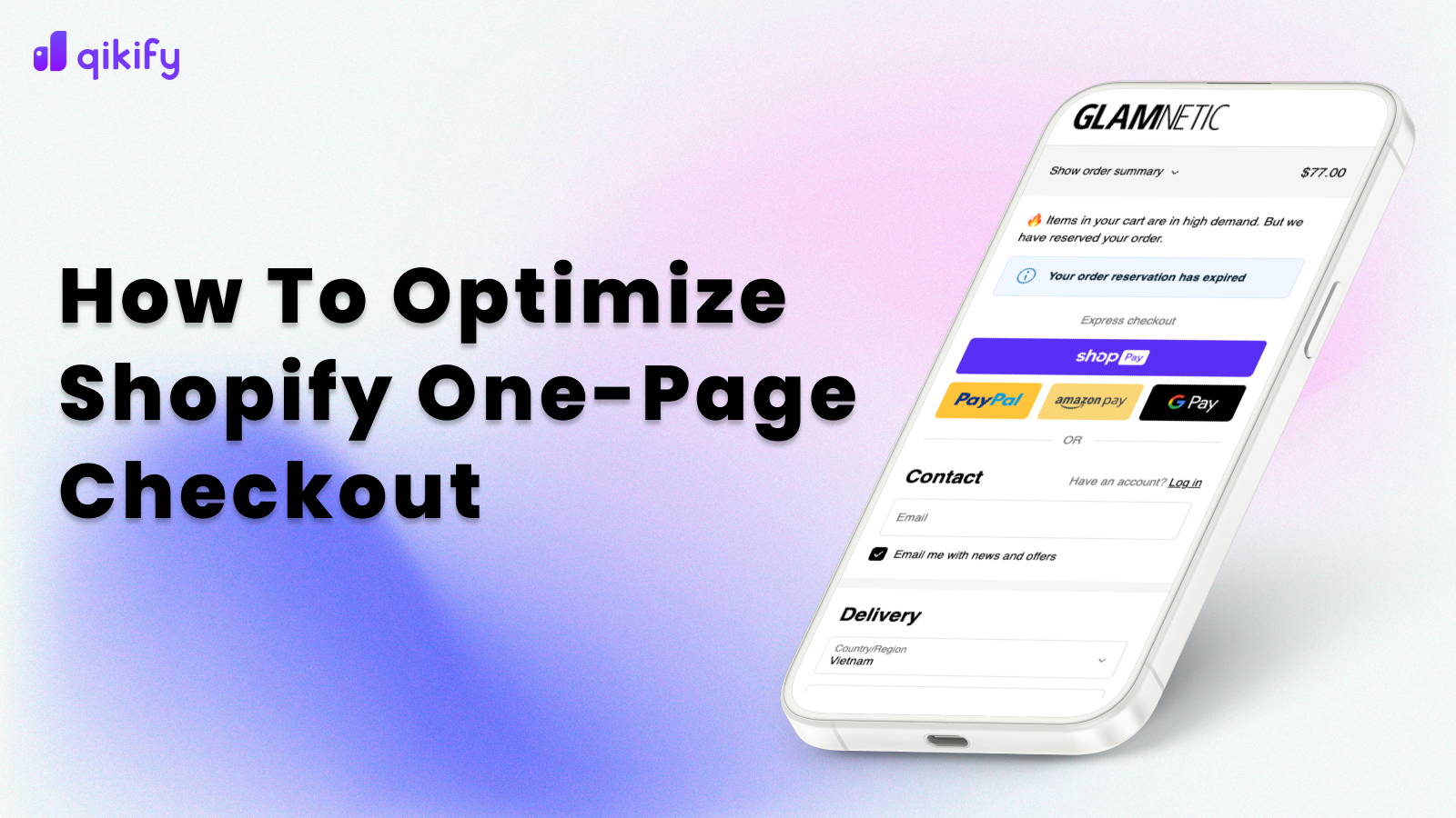 Shopify One-Page Checkout - How to optimize and Best practices – Qikify Landing Page