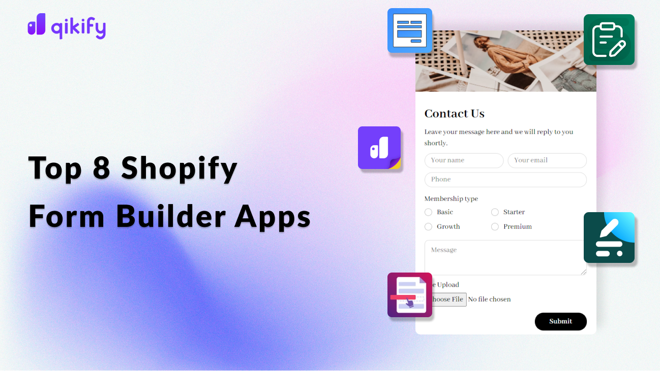 Top 8 Shopify Form Builder Apps to Boost Store's Engagement (2025 ...